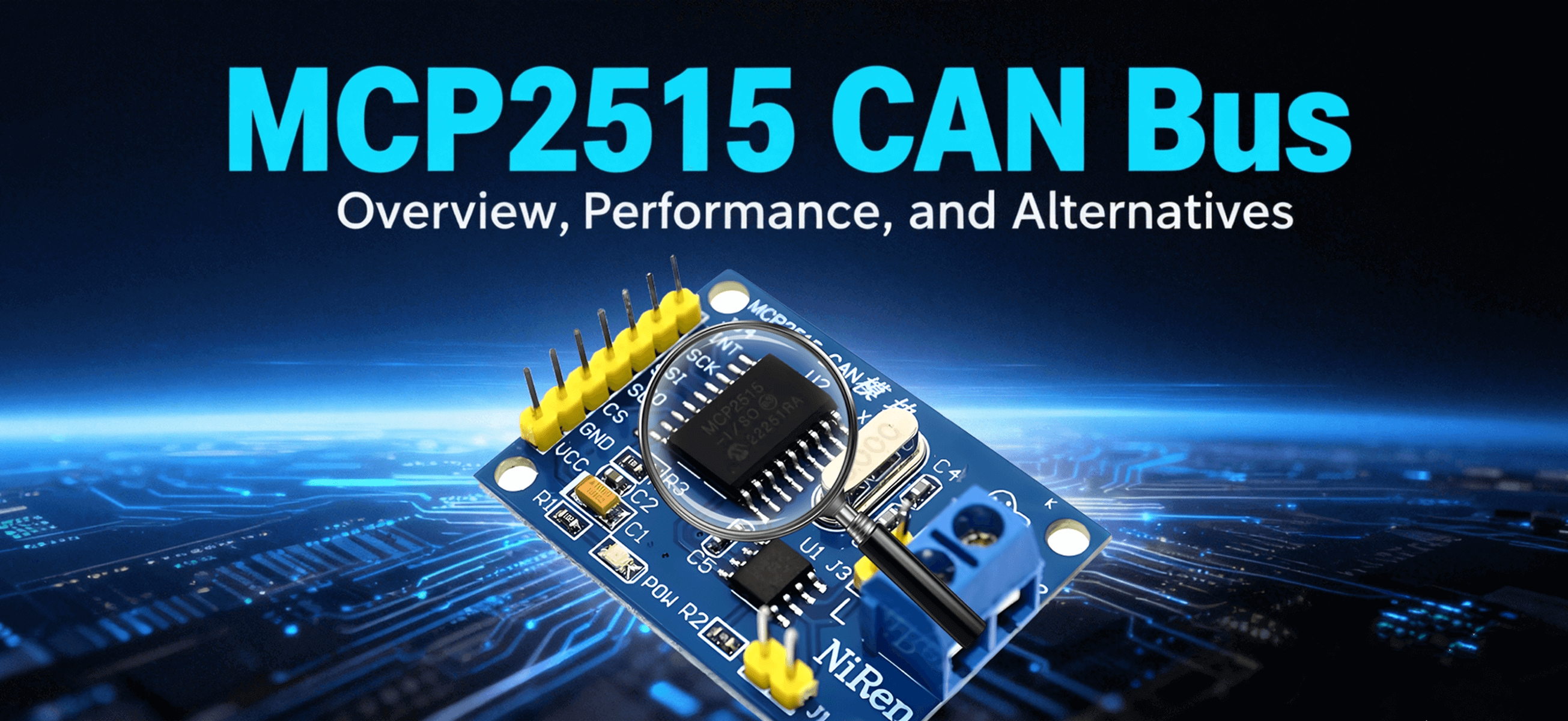 MCP2515 CAN Bus: Overview, Performance, and Alternatives - Fly-Wing
